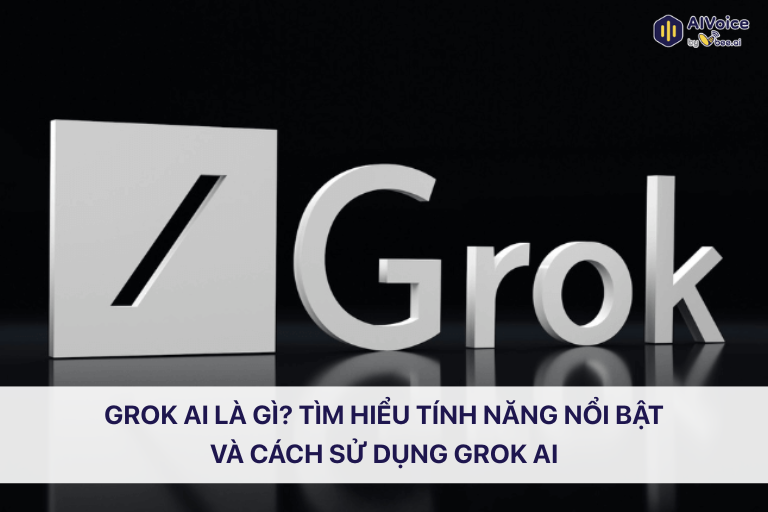 Grok AI Là Gì? Tìm Hiểu Tính Năng Nổi Bật Và Cách Sử Dụng Grok AI